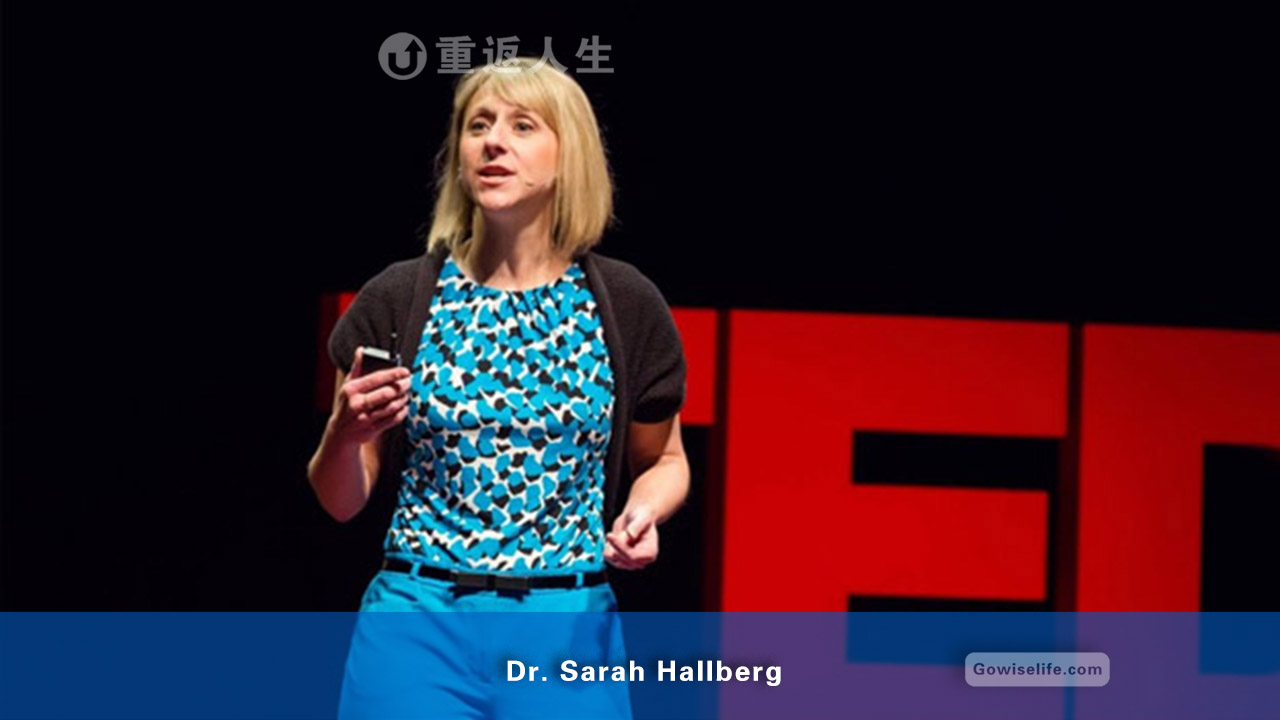 莎拉·哈尔伯 医生/ Dr. Sarah Hallberg | 重返人生