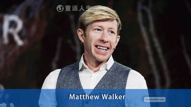 马修.沃克 博士 / Dr. Mathew Walker | 重返人生